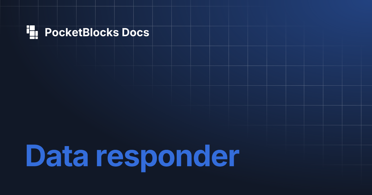 Data responder | PocketBlocks Docs