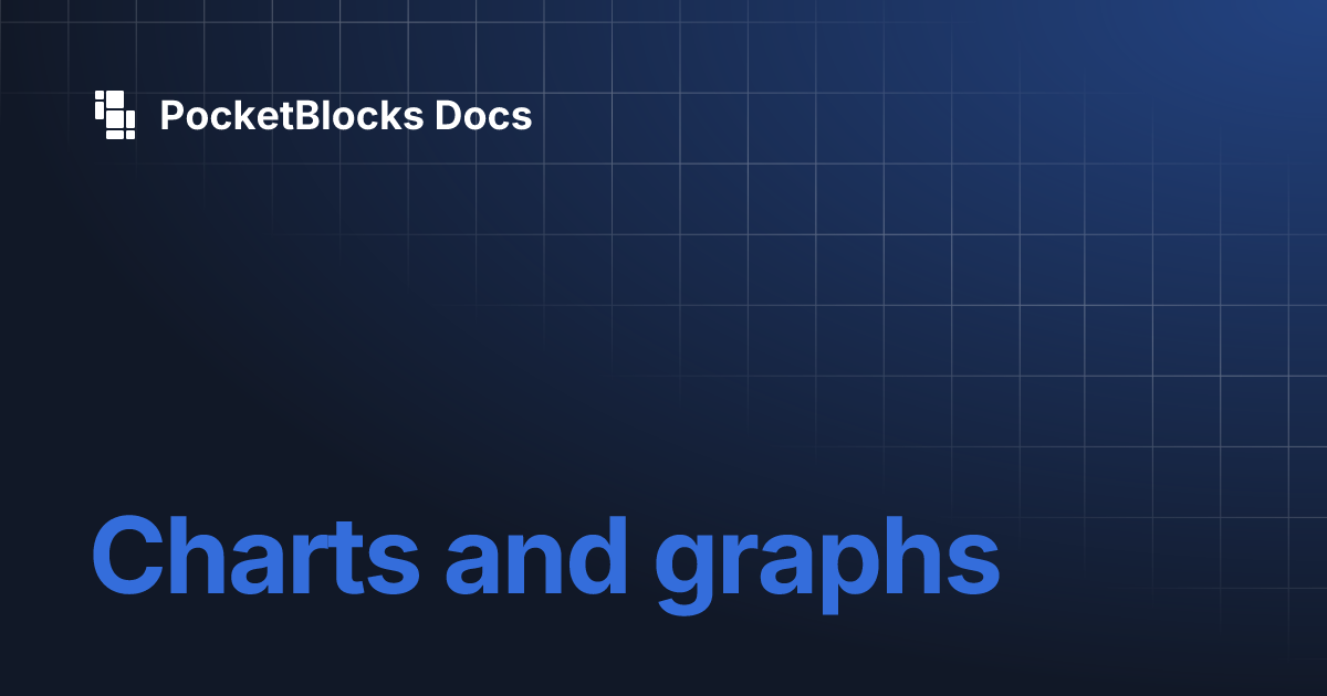 Charts and graphs | PocketBlocks Docs